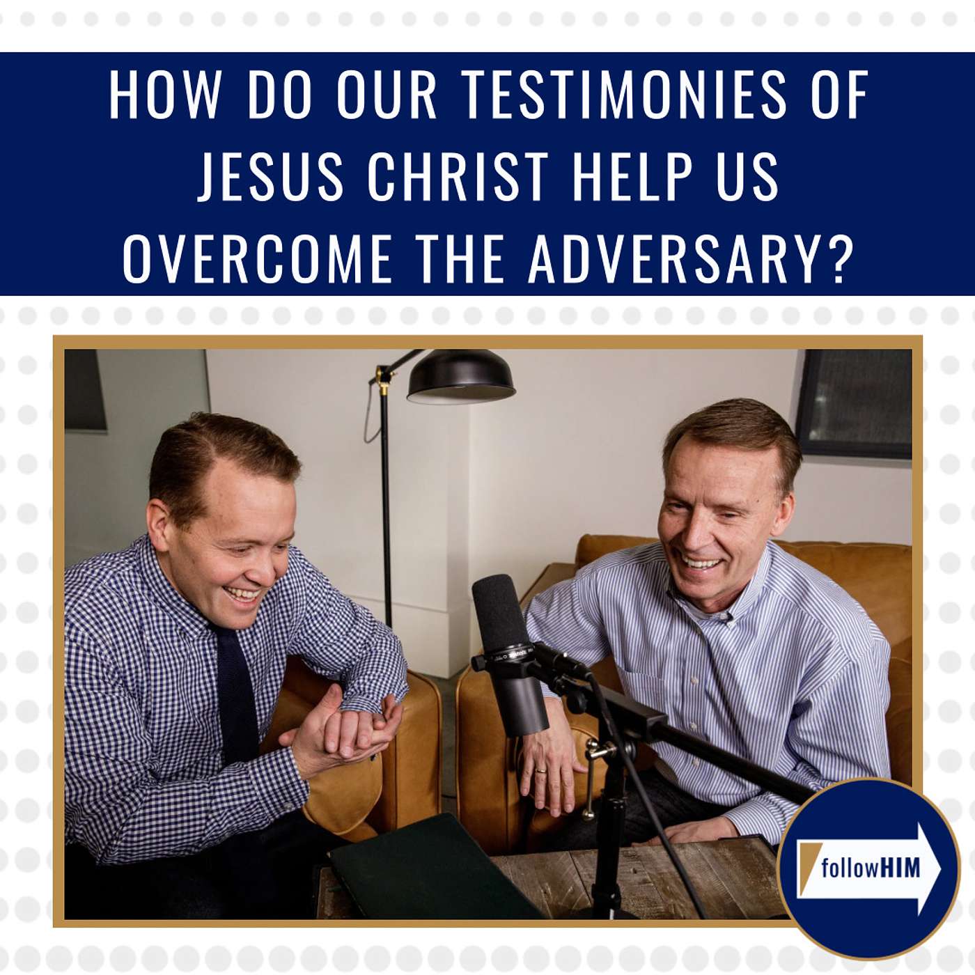 How Do Our Testimonies Of Jesus Christ Help Us Overcome The Adversary ...